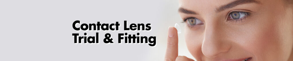 Contact Lens Trial & Fitting | Crosby Village Eyewear Liverpool